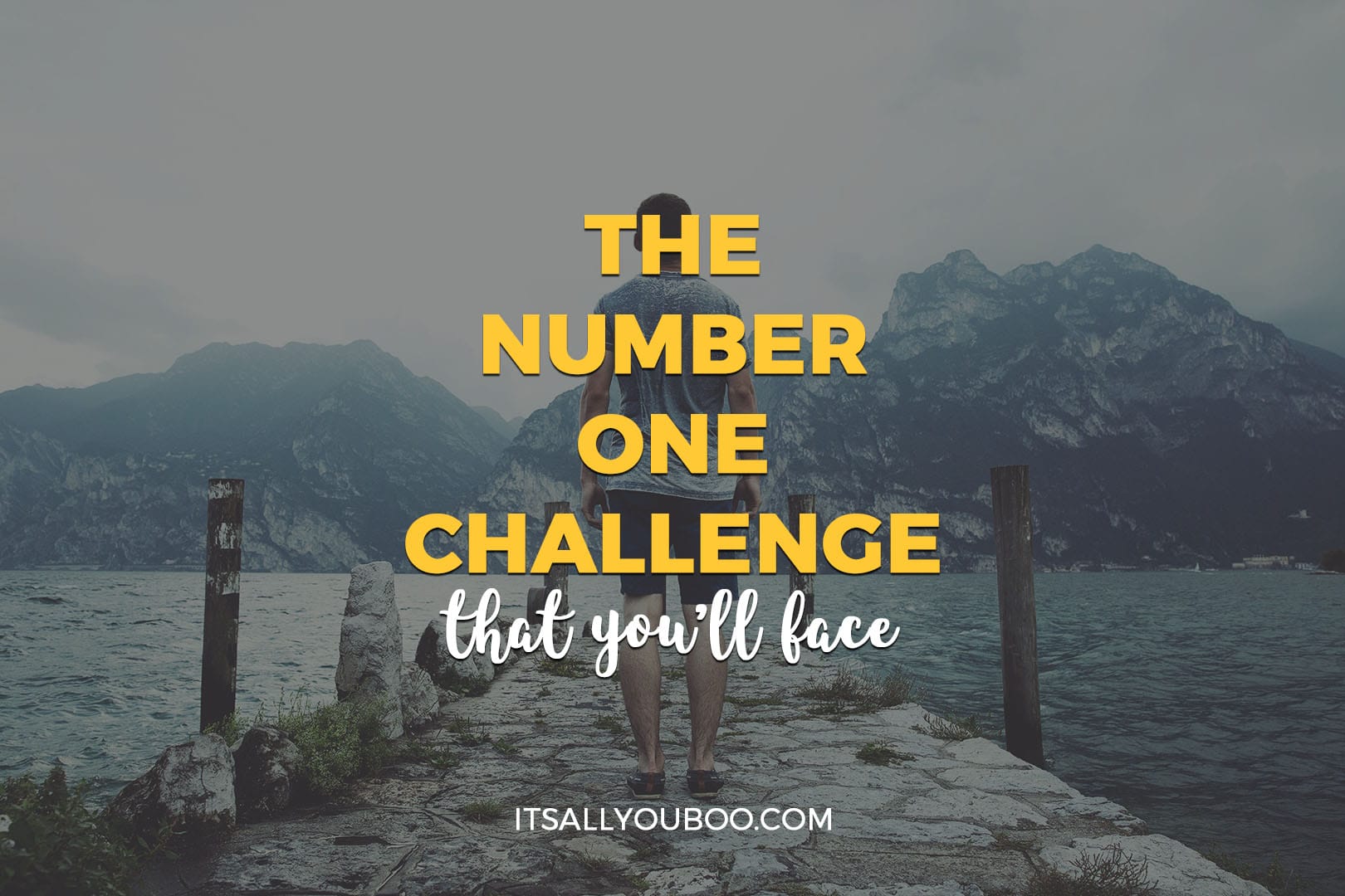 The Number One Challenge That You'll Face