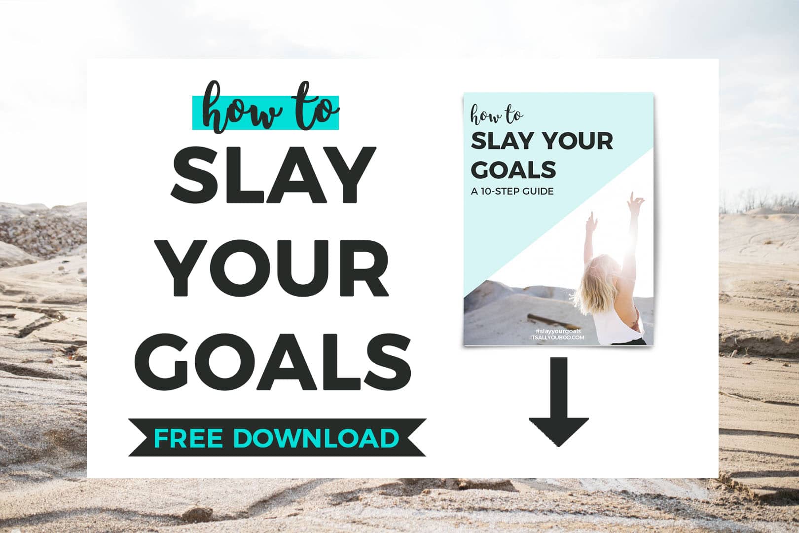 FREE Slay Your Goals Guide