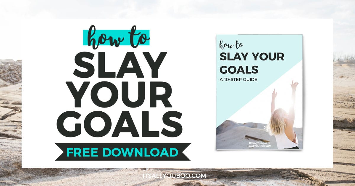 FREE Slay Your Goals Guide