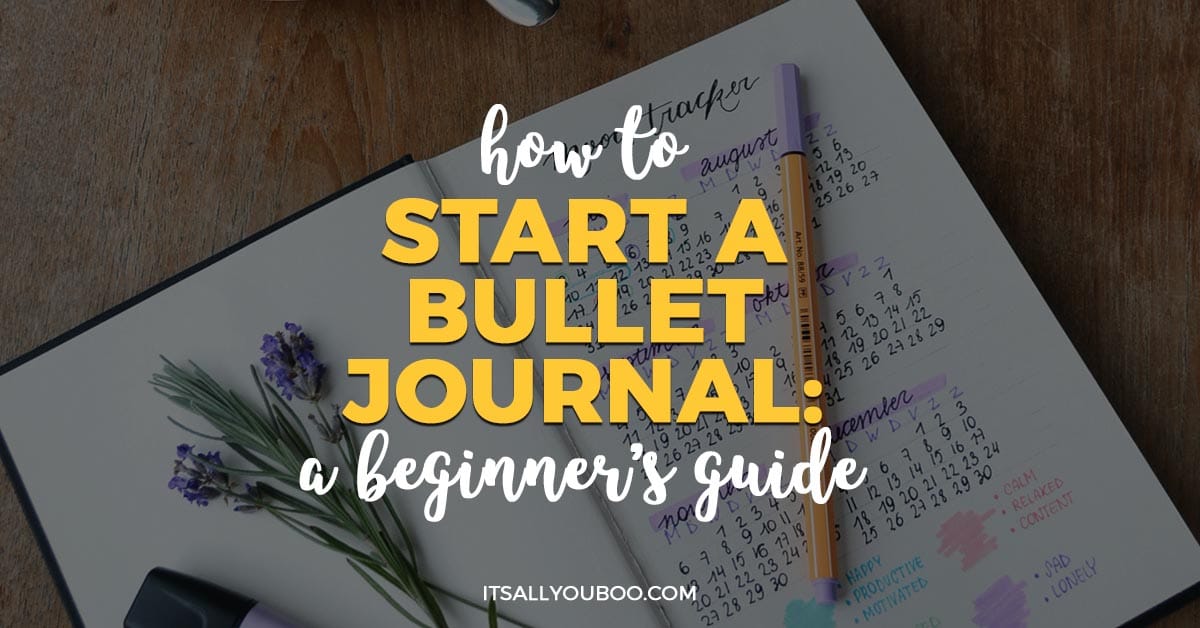 How to Start a Bullet Journal: A Beginner's Guide
