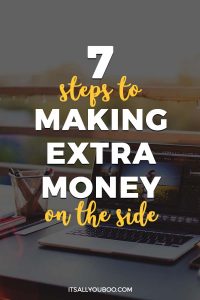 7 Steps to Making Extra Money on the Side