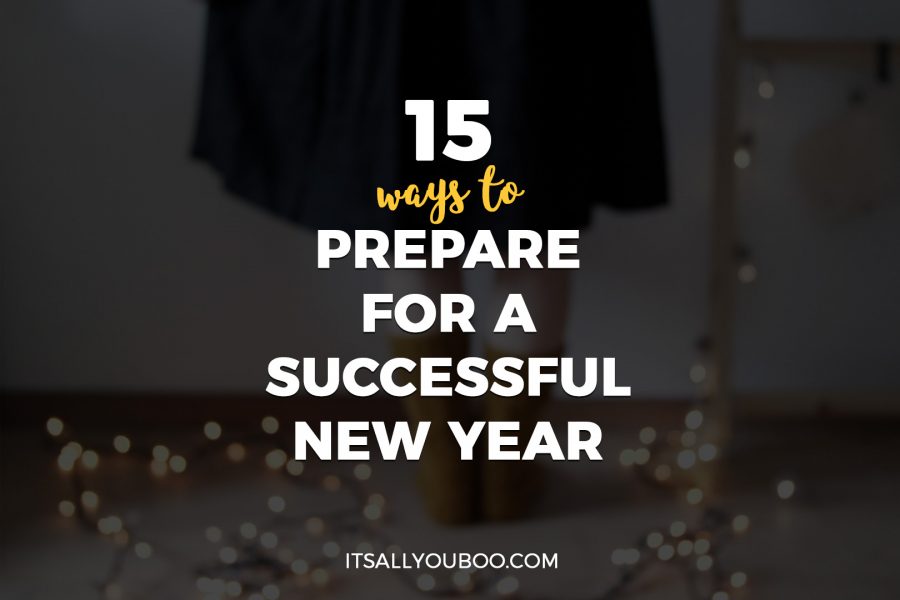 15 Ways to Prepare for a Successful New Year (2026 Update)