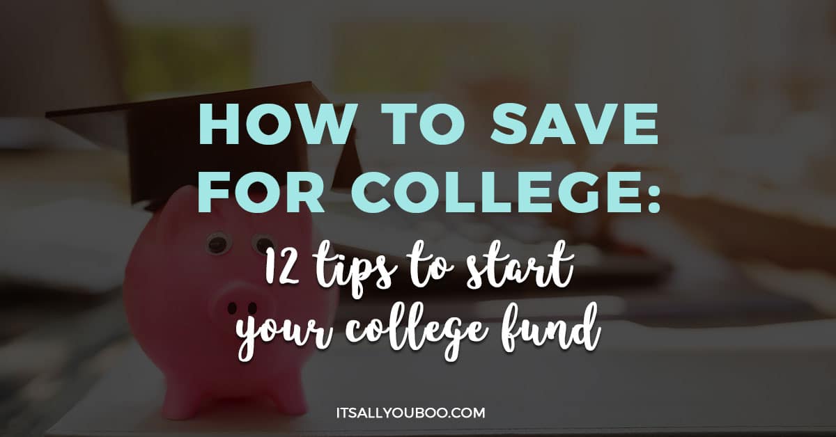 How to Save for College: 12 Tips to Start Your College Fund