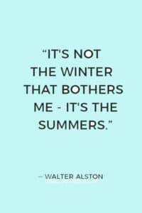 110 Inspirational Winter Quotes to Keep You Cozy and Warm