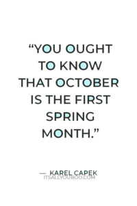 72 Inspirational Happy October Quotes and Sayings