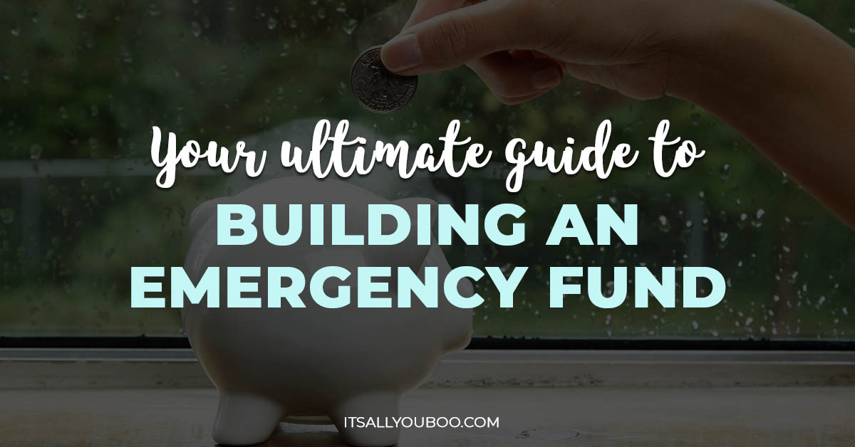 Your Ultimate Guide to Building an Emergency Fund