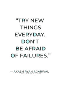 How To Never Be Afraid to Try Something New Again