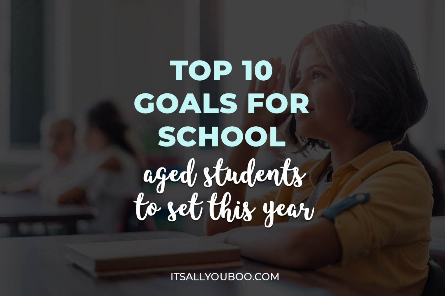 How to Set SMART Goals for Kids With Examples