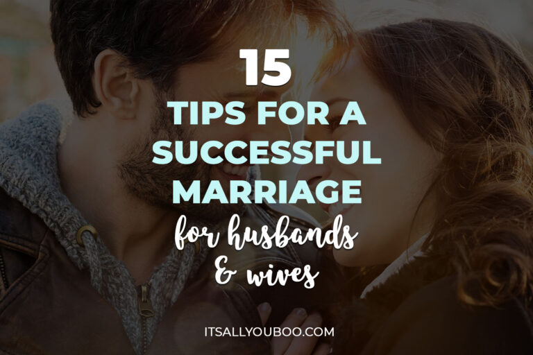 15 Tips for a Successful Marriage for Husbands and Wives