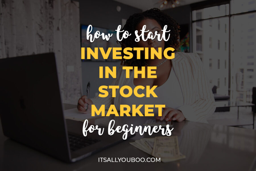 Start Investing in The Stock Market for Beginners (with Limited Money)