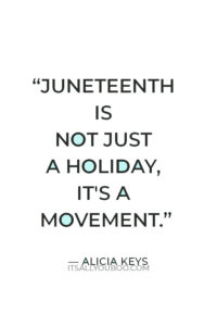 79 Inspirational Juneteenth Quotes for Freedom