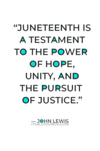 79 Inspirational Juneteenth Quotes for Freedom
