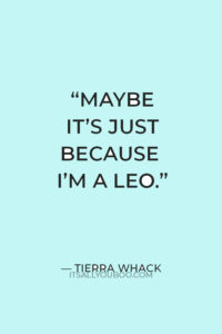 120 Strong Leo Quotes for the Lion of the Zodiac