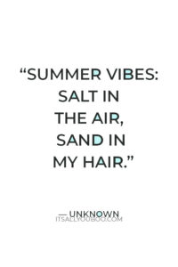 100+ Short Summer Vibes Quotes and Captions