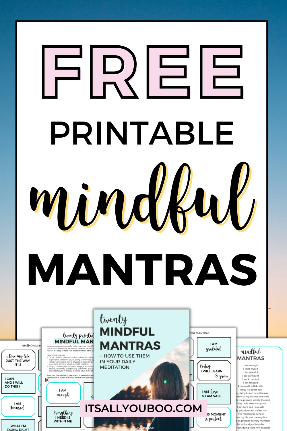 FREE Printable Mindfulness Mantras