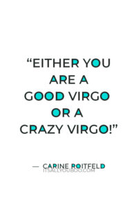 100+ Beautiful and Savage Virgo Quotes for the Maiden of the Zodiac