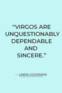 100+ Beautiful and Savage Virgo Quotes for the Maiden of the Zodiac