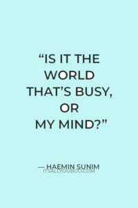 120 Clear Your Mind Quotes to Make Room for Positive Thoughts