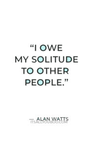 125 Positive Solitude Quotes: The Power and Beauty of Being Alone