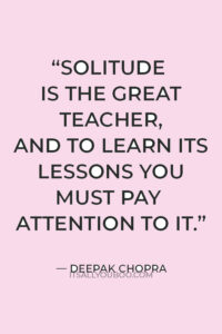 125 Positive Solitude Quotes: The Power and Beauty of Being Alone