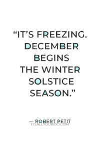 88 Hello December Quotes to Welcome the First Month of Winter