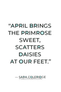 60 Inspirational April Quotes for a Month of Growth and Change