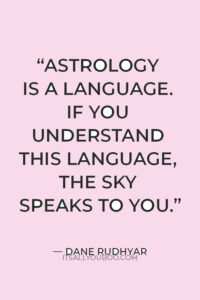 71 Astrology Quotes Full of Sass, Insight, and Horoscope Magic