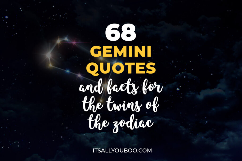 68 Gemini Quotes and Fun Facts for the Twins of the Zodiac