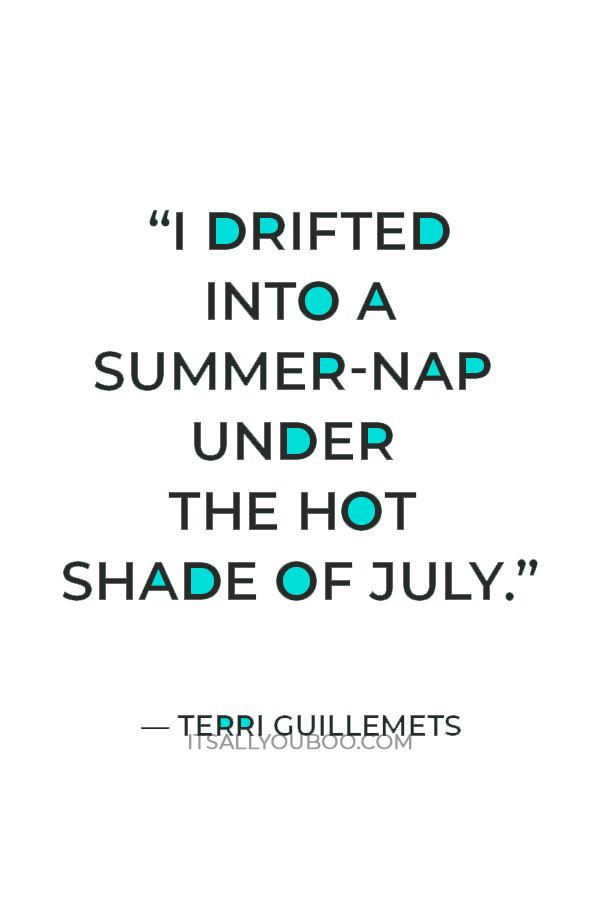 77 Hello July Quotes to Celebrate the Heart of Summer