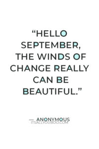 87 Hello September Quotes to Welcome the First Month of Fall
