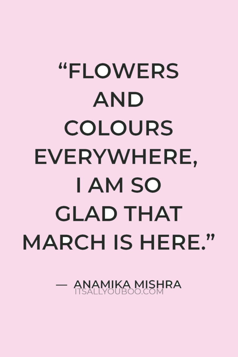 48 Inspirational Hello March Quotes to Welcome Spring’s Arrival